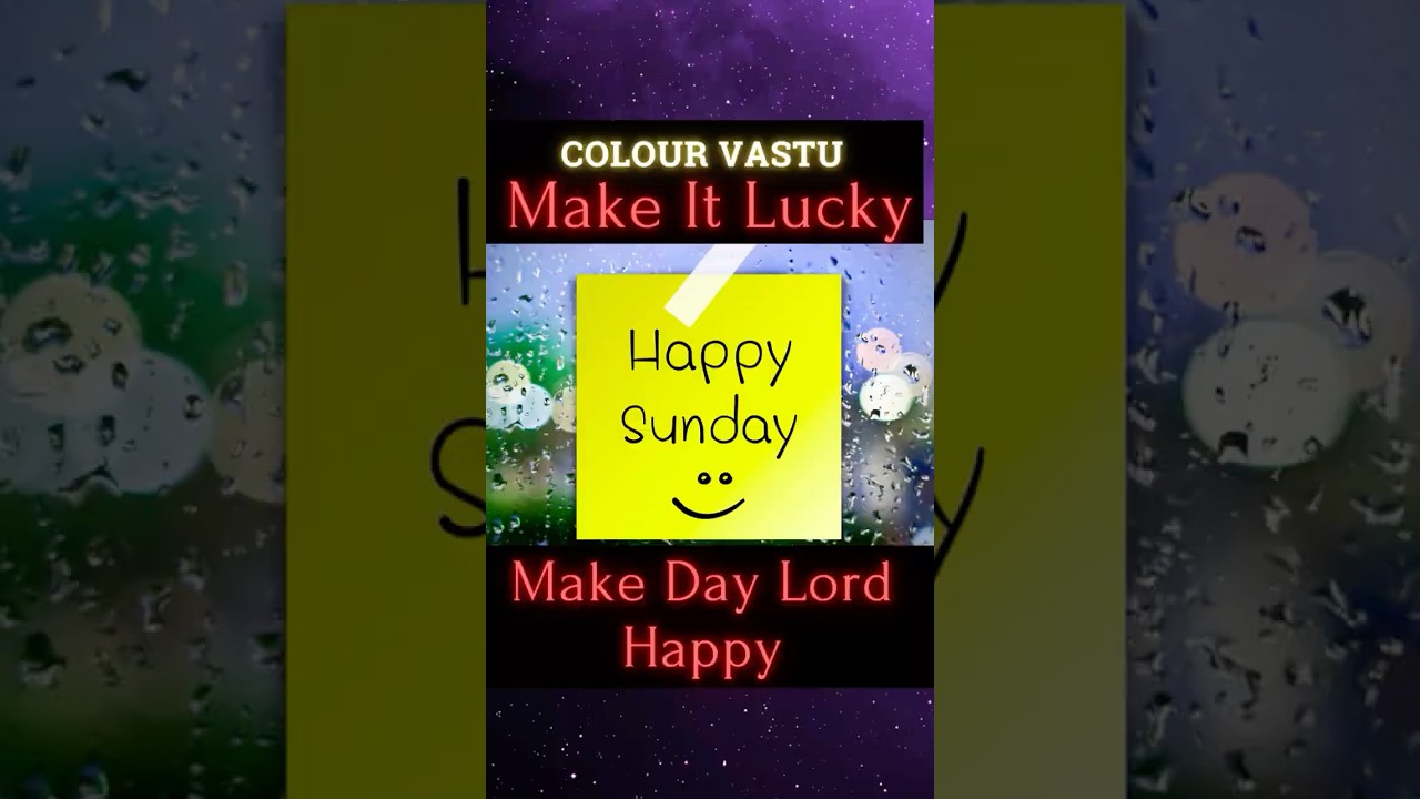 Vastu: Colour That Can Make Your Sunday Lucky. How To Make Sunday Lucky ...